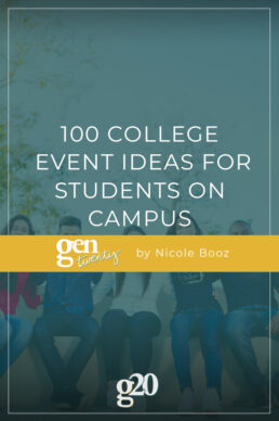 100 Epic College Event Ideas For Student Engagement - GenTwenty