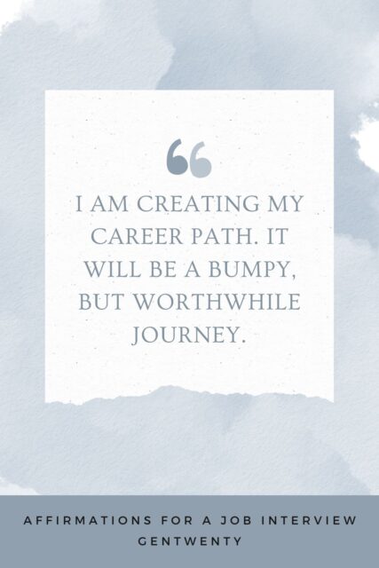 75 Epic, Positive Affirmations For a Job Interview - GenTwenty