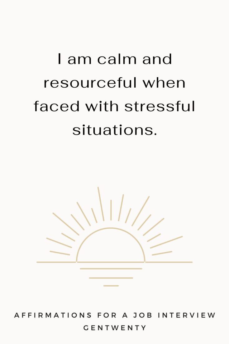 75 Epic, Positive Affirmations For a Job Interview - GenTwenty