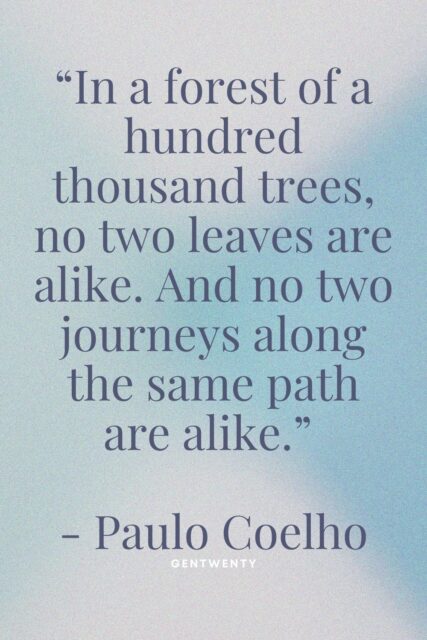 100 Powerful and Inspirational Life Path Quotes - GenTwenty