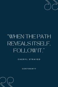 100 Powerful and Inspirational Life Path Quotes - GenTwenty