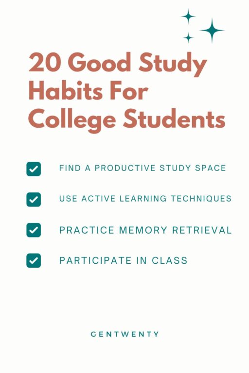 20 Effective, Good Study Habits For College Students To Develop