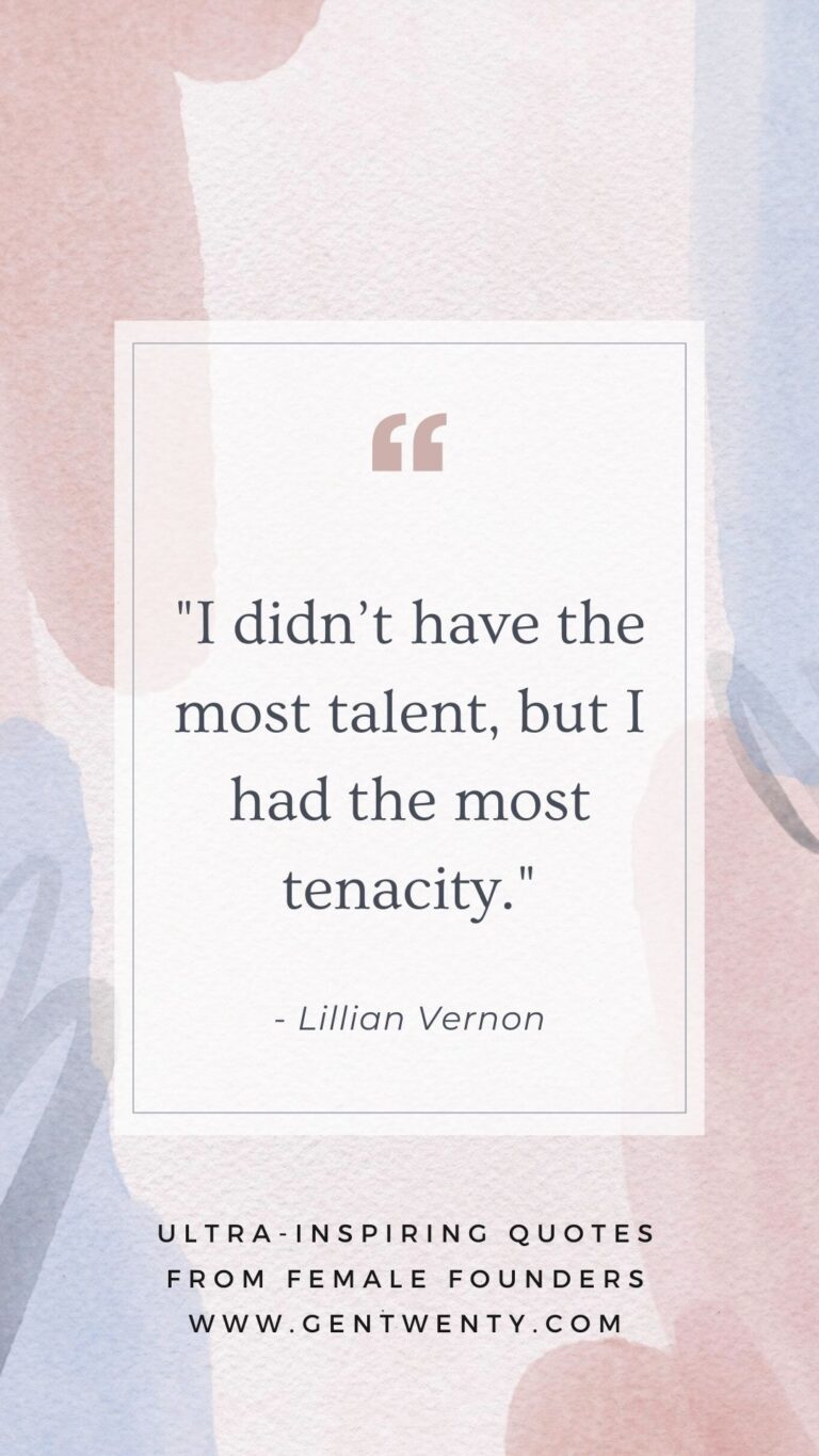 50 Ultra-Inspiring Quotes From Women Entrepreneurs - GenTwenty