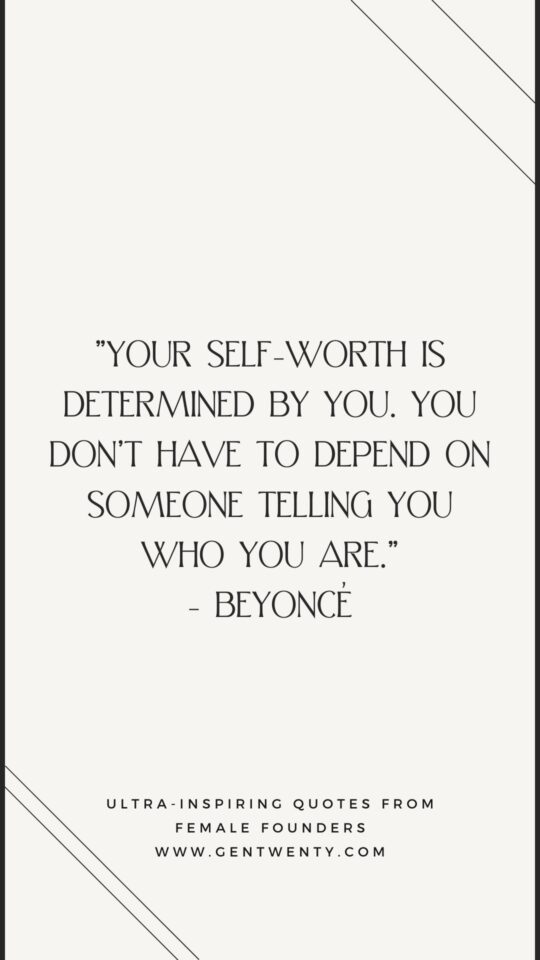 50 Ultra-Inspiring Quotes From Women Entrepreneurs - GenTwenty