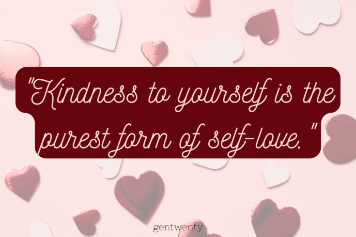 30 Fabulous Self Love Quotes For Valentine's Day - GenTwenty