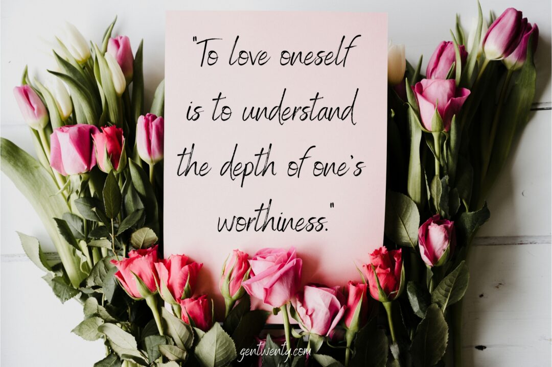 30 Fabulous Self Love Quotes For Valentine's Day - GenTwenty