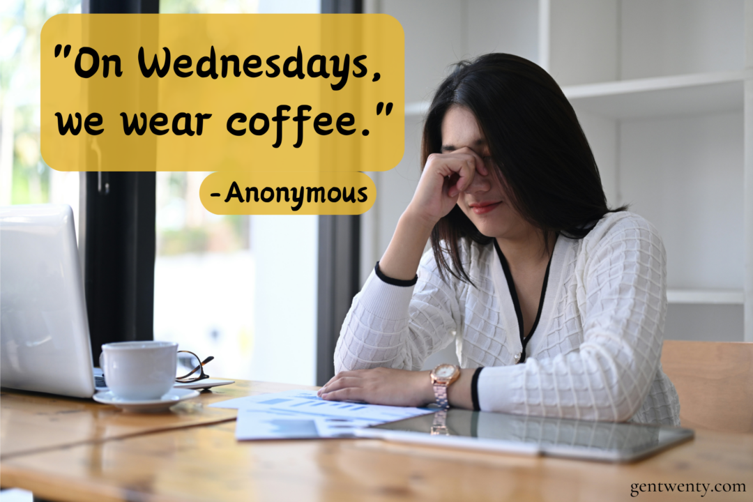 40 Funny Wednesday Quotes for Work as Mid-Week Motivation - GenTwenty