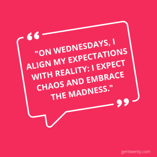 40 Funny Wednesday Quotes for Work as Mid-Week Motivation - GenTwenty