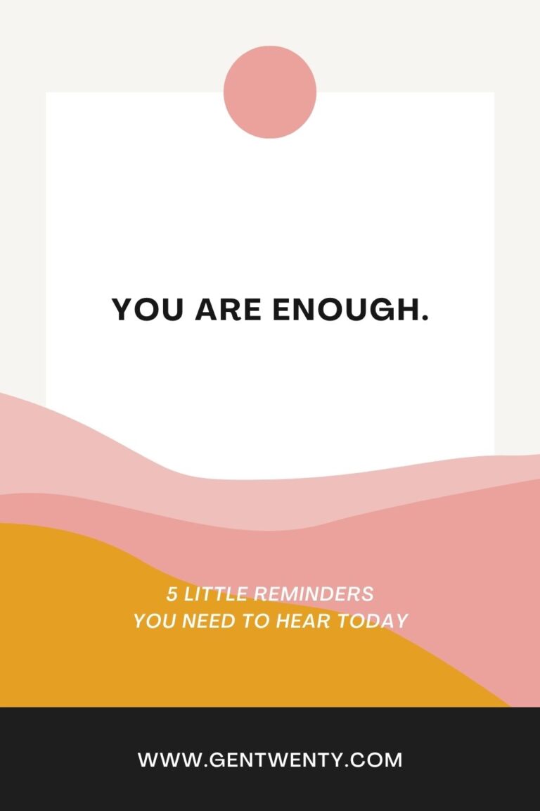 5 Little Reminders You Need To Hear Today (Trust Me) - GenTwenty