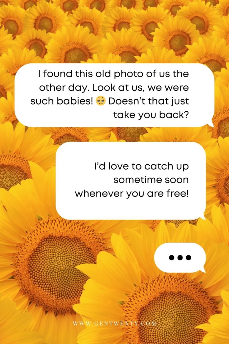 15 Messages To Send To Reconnect With An Old Friend - GenTwenty