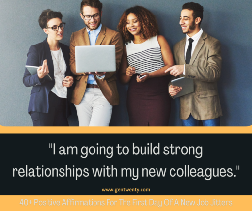 40+ Positive Affirmations For The First Day Of A New Job Jitters