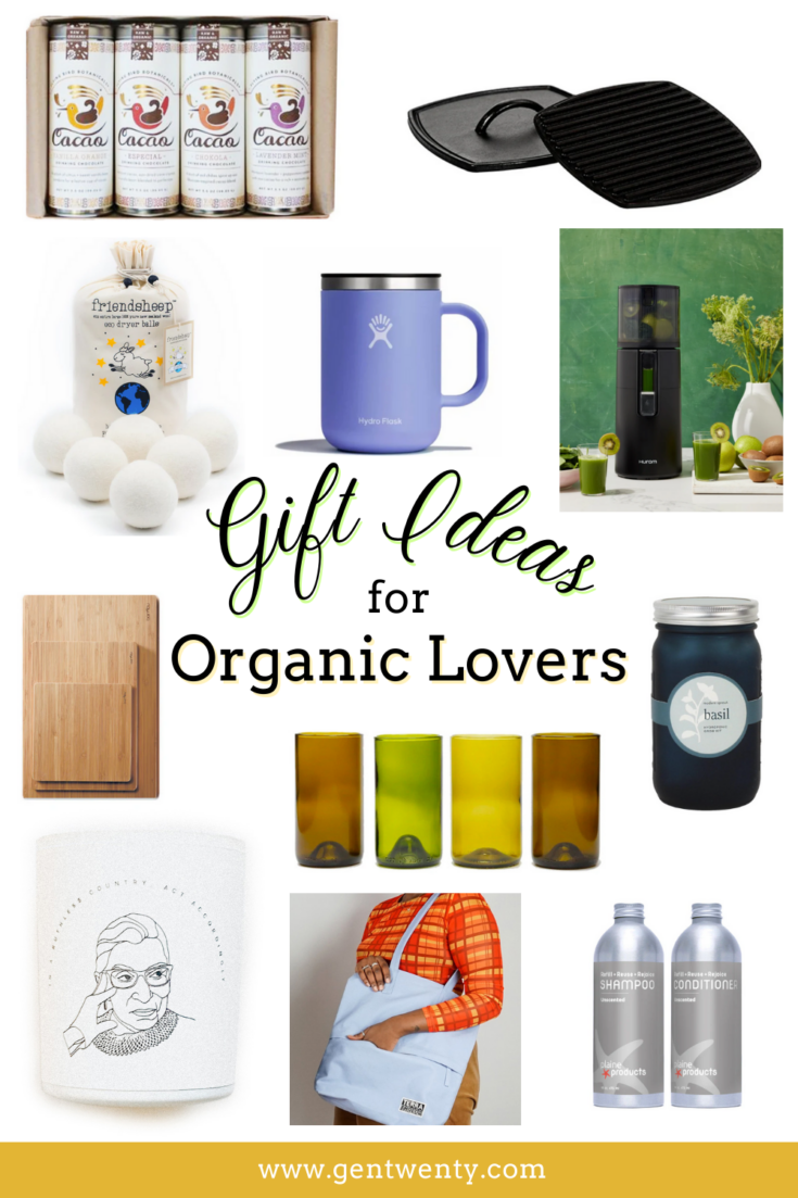30 Of The Best Gifts For Organic Lovers - GenTwenty