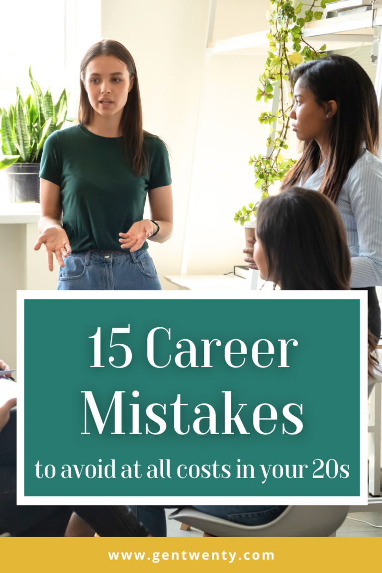 15 Career Mistakes to Avoid at All Costs in Your 20s - GenTwenty