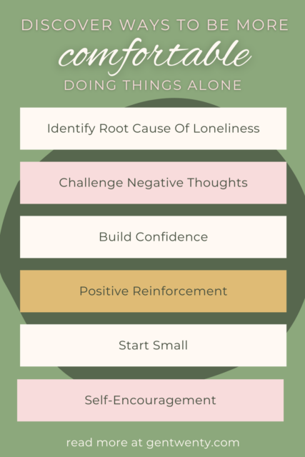 How To Be More Comfortable Doing Things Alone - GenTwenty