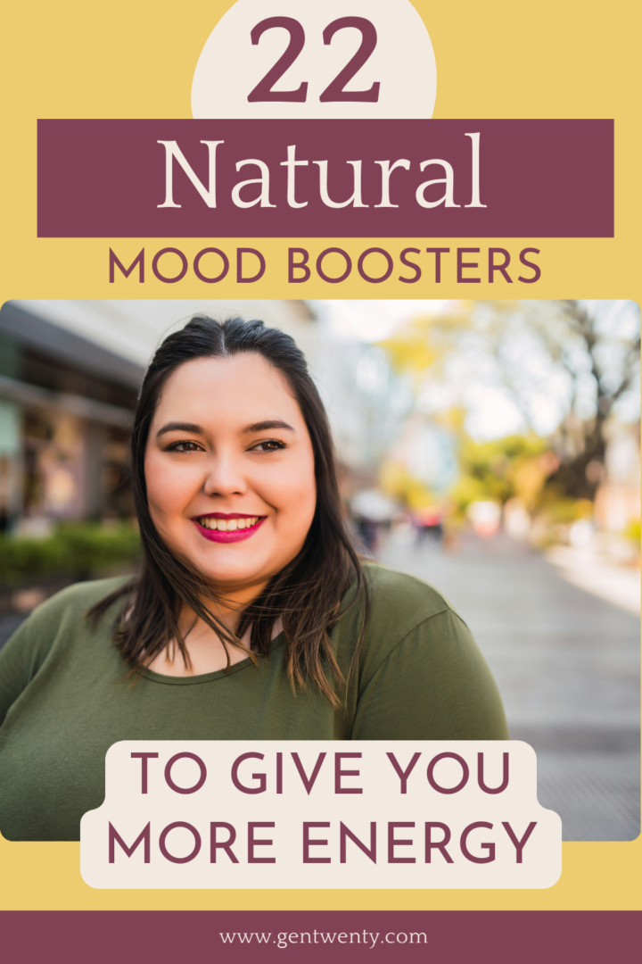 22 Natural Mood Boosters To Give You More Energy - GenTwenty