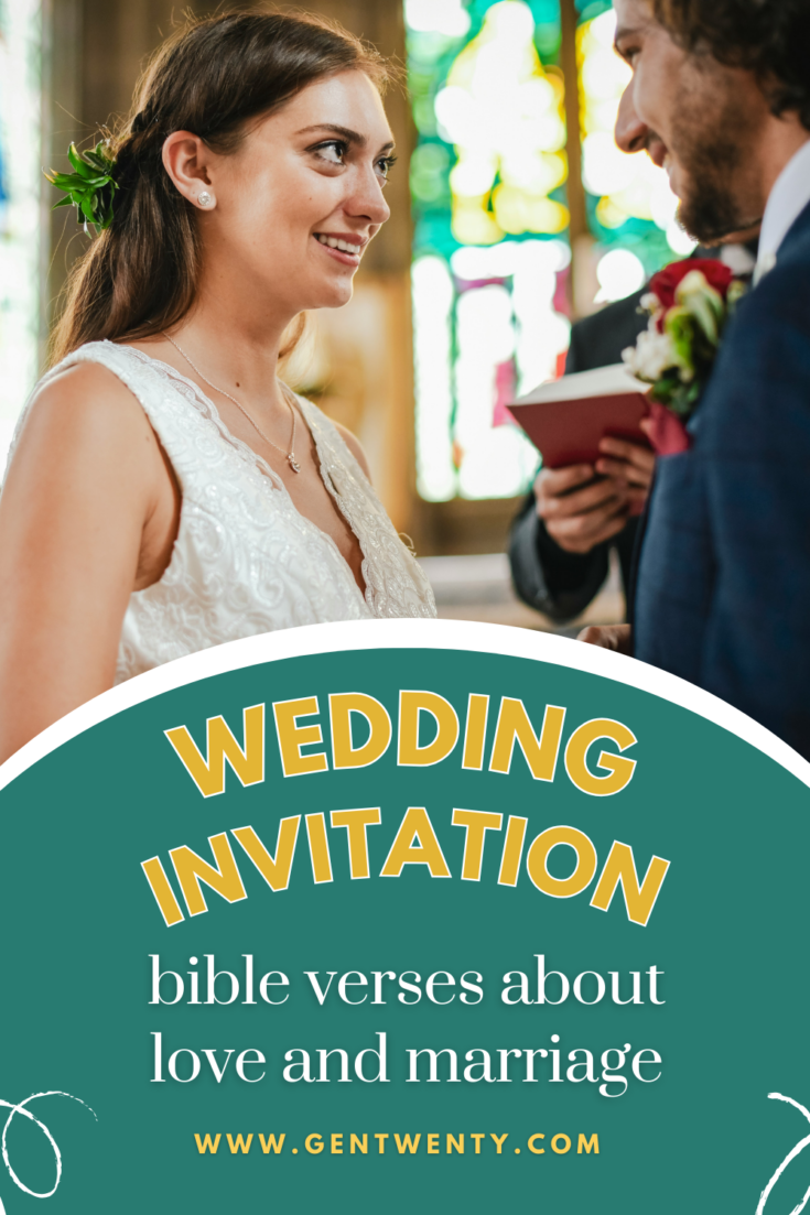 25 Uplifting Bible Verses For Your Wedding Invitations - GenTwenty