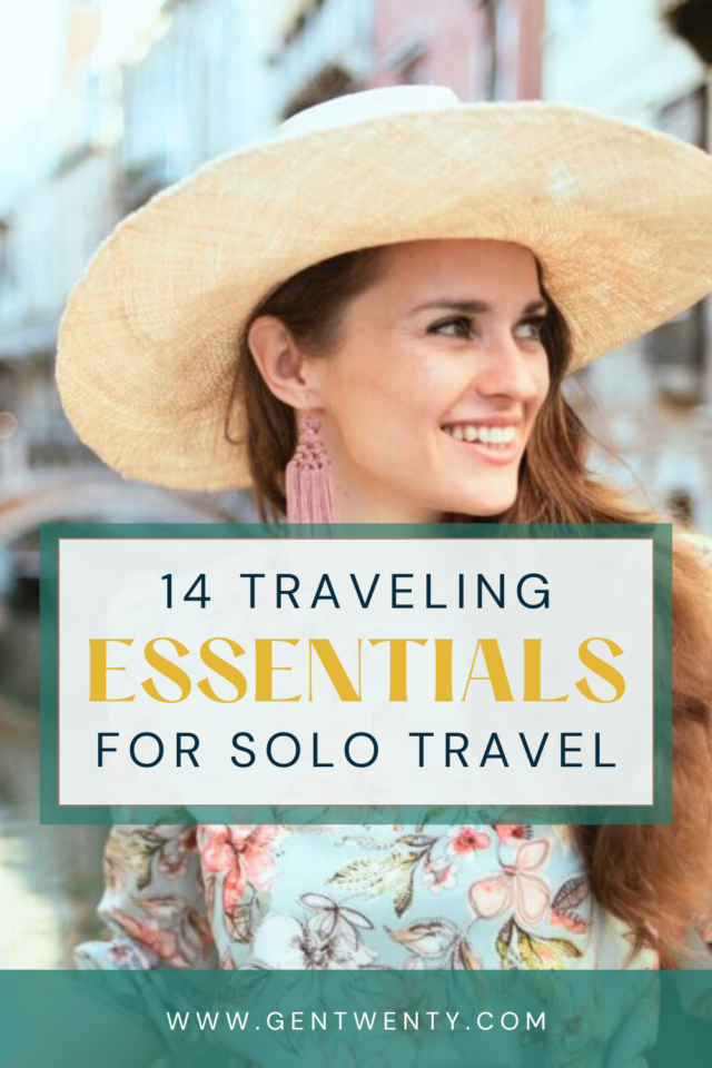 14 Travel Essentials Every Solo Traveler Should Not Leave Home Without
