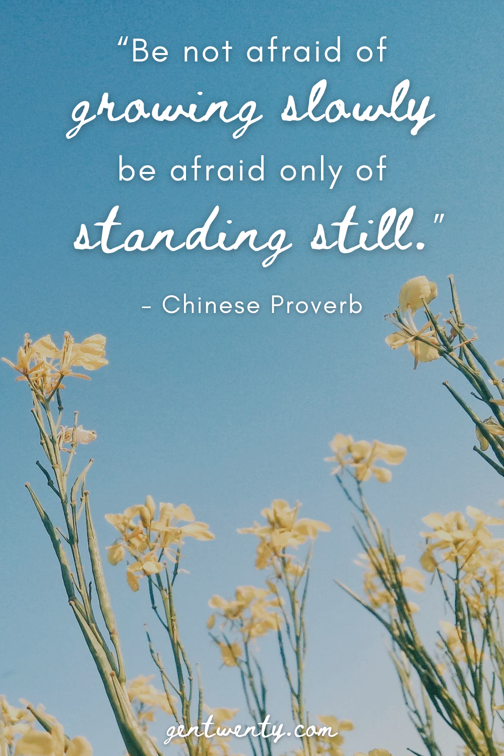 25+ Uplifting Quotes About Growth - GenTwenty