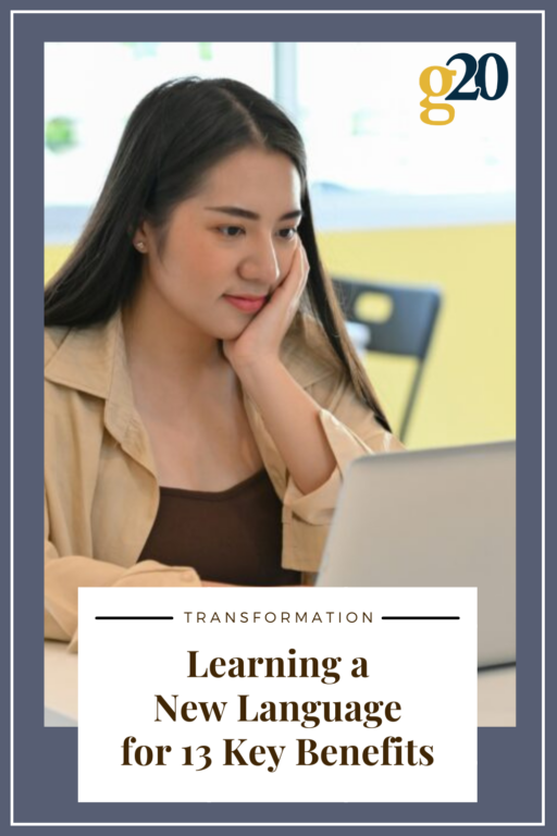 13 Benefits of Learning a New Language and Why It's Worth Your Time